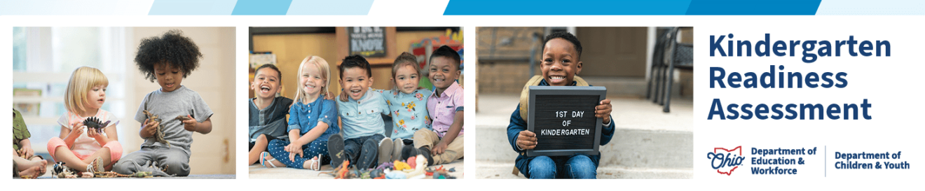 Kindergarten Readiness Assessment Revised Updates – Feb 5, 2024 – Ohio ...